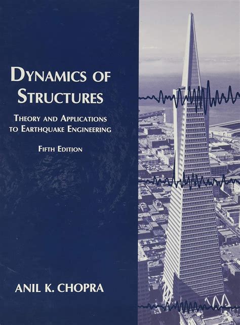 dynamics of structures chopra anil 9780134555126 books amazon ca