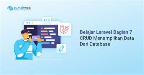 belajar laravel part 7 crud menampilkan data dari database
