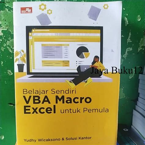 jual buku belajar sendiri vba macro excel untuk pemula by yudhy