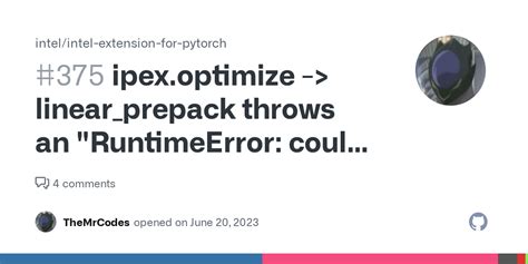 Ipexoptimize Linearprepack Throws An Runtimeerror Could Not Create A Primitive Descriptor