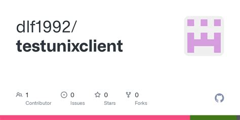 Github Dlf1992testunixclient
