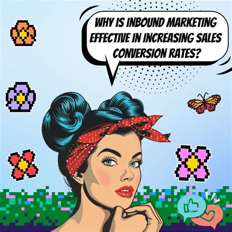 The Power Of Inbound Marketing Enhancing Customer Retention And