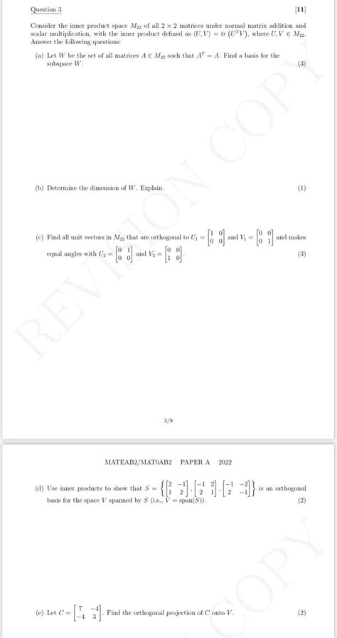 consider the inner product space m22 of all 2×2