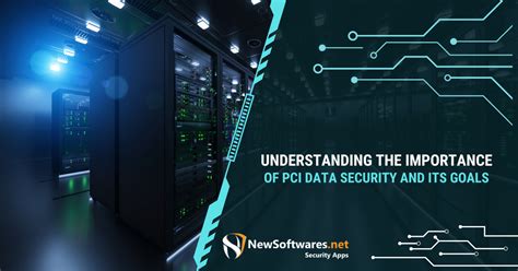 Understanding The Importance Of PCI Data Security And Its Goals