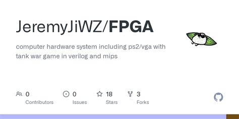 GitHub JeremyJiWZ FPGA Computer Hardware System Including Ps Vga With Tank War Game In