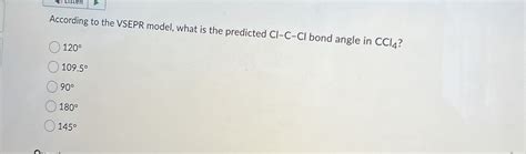 Solved According To The Vsepr Model What Is The Predicted