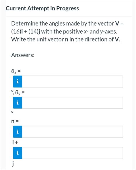 Current Attempt In Progressdetermine The Angles Made