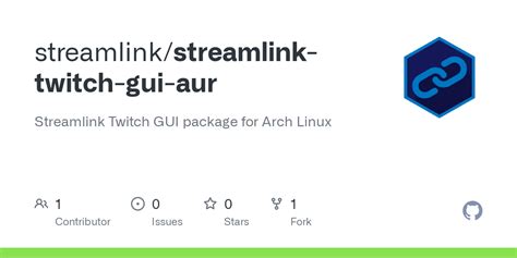 GitHub Streamlink Streamlink Twitch Gui Aur Streamlink Twitch GUI Package For Arch Linux