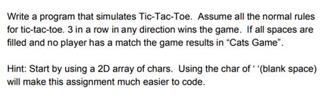 Solved Write A Program That Simulates Tic Tac Toe Assume