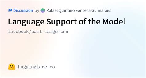 Facebook Bart Large Cnn · Language Support Of The Model