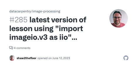latest version of lesson using import imageio v3 as iio causes error · issue 285