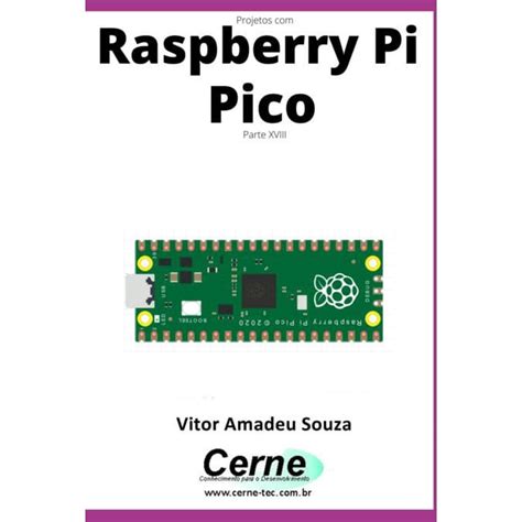 Projetos Com Raspberry Pi Pico Parte Xviii Em Promoção Ofertas Na
