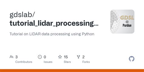 Github Gdslabtutoriallidarprocessingwithpython Tutorial On