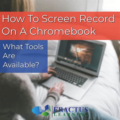 How To Screen Record On Your Chromebook We Look At Your Options