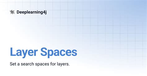 layer spaces deeplearning4j