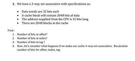 solved 1 ﻿we have a 2 way set associative with