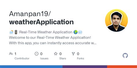 Github Amanpan19weatherapplication 🌦️📱 Real Time Weather