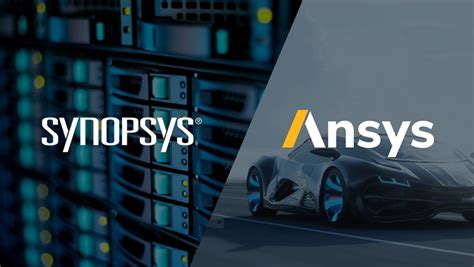 Synopsys Compra A Ansys Y Crea Un Líder En Soluciones De Diseño Silicon To Systems