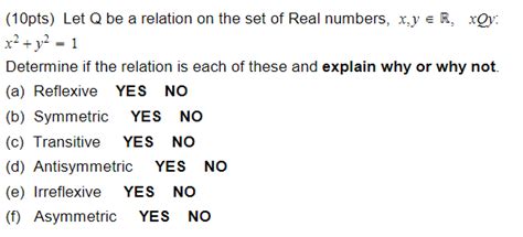 Solved Pts Let Q Be A Relation On The Set Of Real Chegg Com