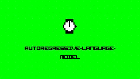 autoregressive language model stories hackernoon