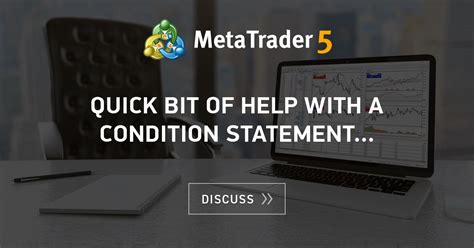 Quick Bit Of Help With A Condition Statement Pivot Points Mql4 And Metatrader 4 Mql4