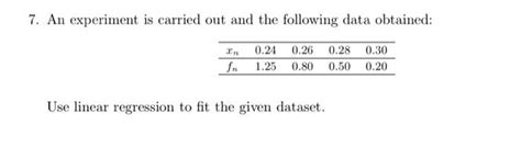 7 an experiment is carried out and the following