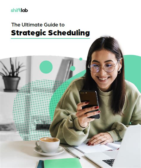 Ultimate Guide To Strategic Scheduling