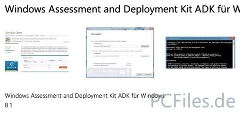 Windows Assessment And Deployment Kit Adk Für Windows 81 Jp Freeware