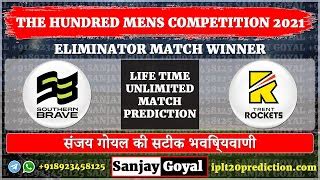 Eliminator Match Southern Brave vs Trent Rockets Match Prediction The Hundred Men’s 2021 WEF vs ...