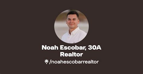 Noah Escobar 30a Realtor Linktree