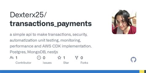 Github Dexterx25transactionspayments A Simple Api To Make