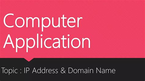 Ip Address And Domain Name Pptx