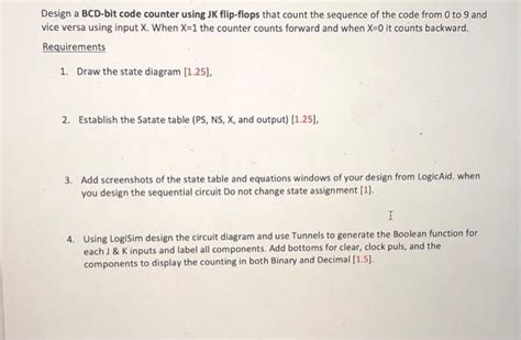 Solved Design A BCD Bit Code Counter Using JK Flip Flops Chegg