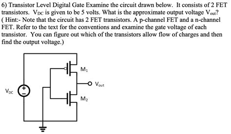 Solved Transistor Level Digital Gate Examine The Circuit Chegg