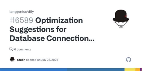 Optimization Suggestions For Database Connection Release Issues · Issue