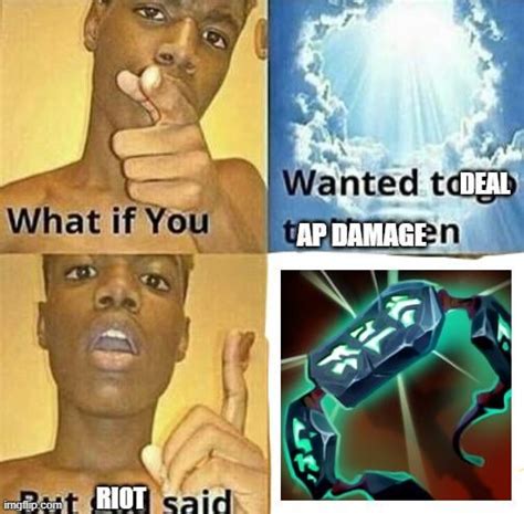 Guess Im Just Gonna Go Fck Myself Then Rleagueofmemes