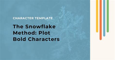 The Snowflake Method Plot Bold Characters