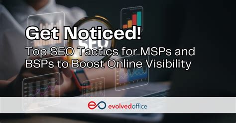 Joshua Blas on LinkedIn: Get Noticed! Top SEO Tactics for MSPs and BSPs ...