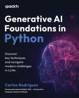 Generative AI Foundations In Python WOW EBook