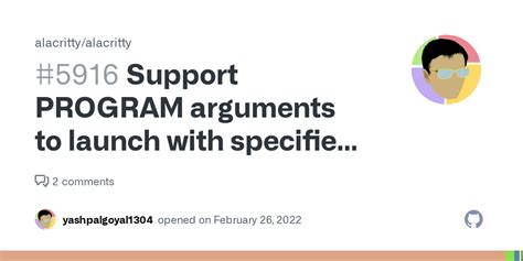 Support Program Arguments To Launch With Specified Shell · Issue 5916 · Alacrittyalacritty