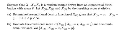 solved suppose that x1 x2 x3 is a random sample drawn from