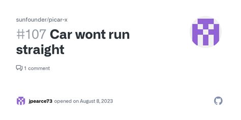 Car Wont Run Straight · Issue 107 · Sunfounderpicar X · Github