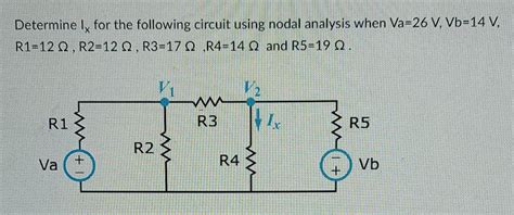 solved determine ix for the following circuit using nodal