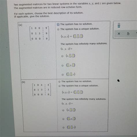 solved two augmented matrices for two linear systems in the