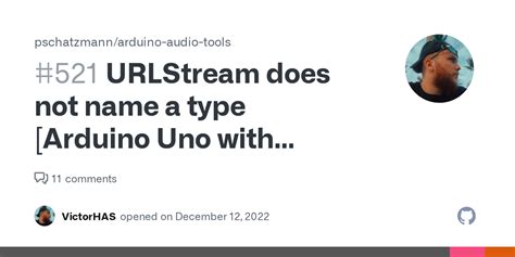 Urlstream Does Not Name A Type Arduino Uno With Ethernet Shield · Issue 521 · Pschatzmann