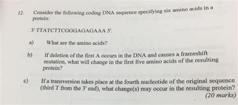 Solved Onsider The Following Coding Dna Sequence Specifying