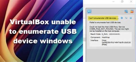 Virtualbox Cant Enumerate Usb Device On Windows 11
