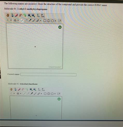 Solved The Following Names Are Incorrect Draw The Structure Chegg