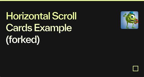 Horizontal Scroll Cards Example Forked Codesandbox
