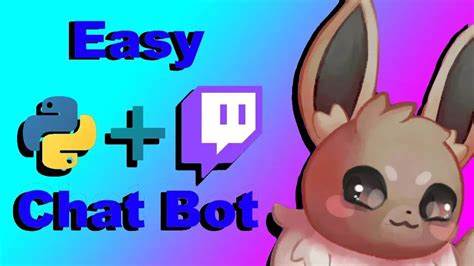 How To Make A Twitch Chat Bot In Python Youtube